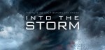 Into the Storm Tickets Selling Out | RAFrenzy